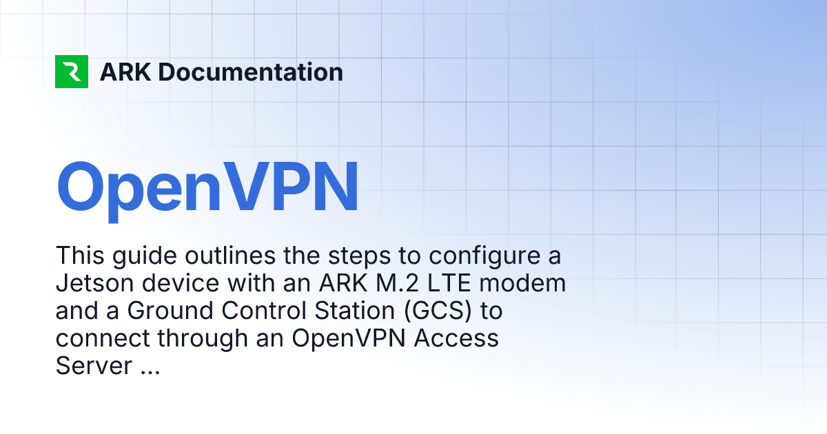 OpenVPN | ARK Documentation OpenVPN | ARK Documentation